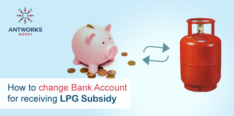 How to Change Bank Account for Receiving LPG Subsidy