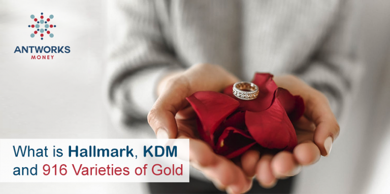 What is Hallmark, KDM and 916 Varieties of Gold - Anytworks Money